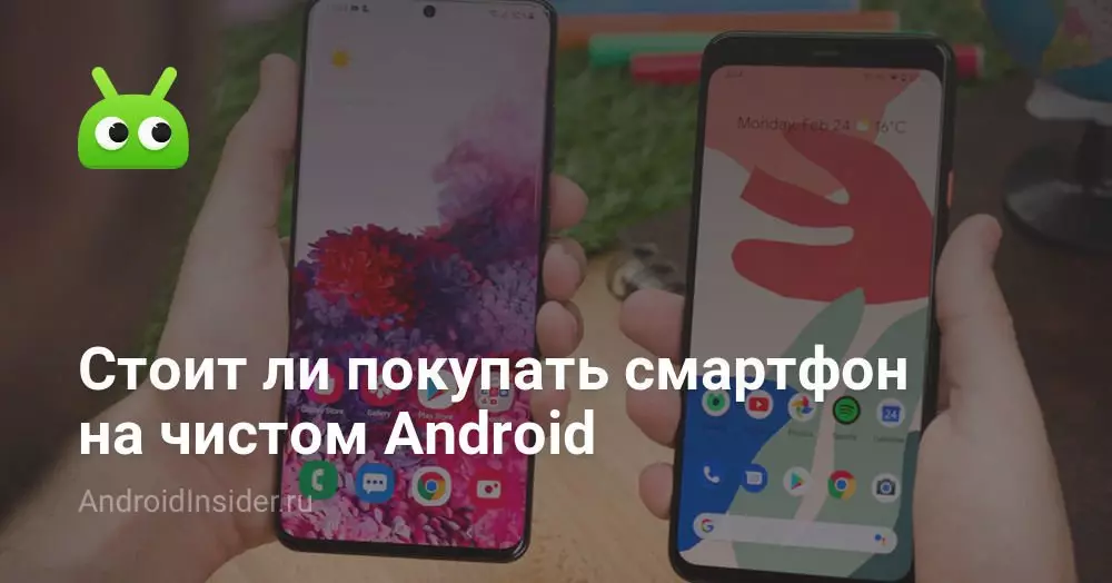 Da li je to vrijedno kupovine pametnog telefona na čistim android