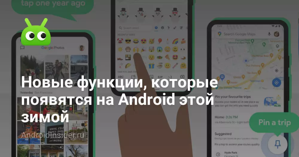 Nya funktioner som kommer att visas på Android i vinter