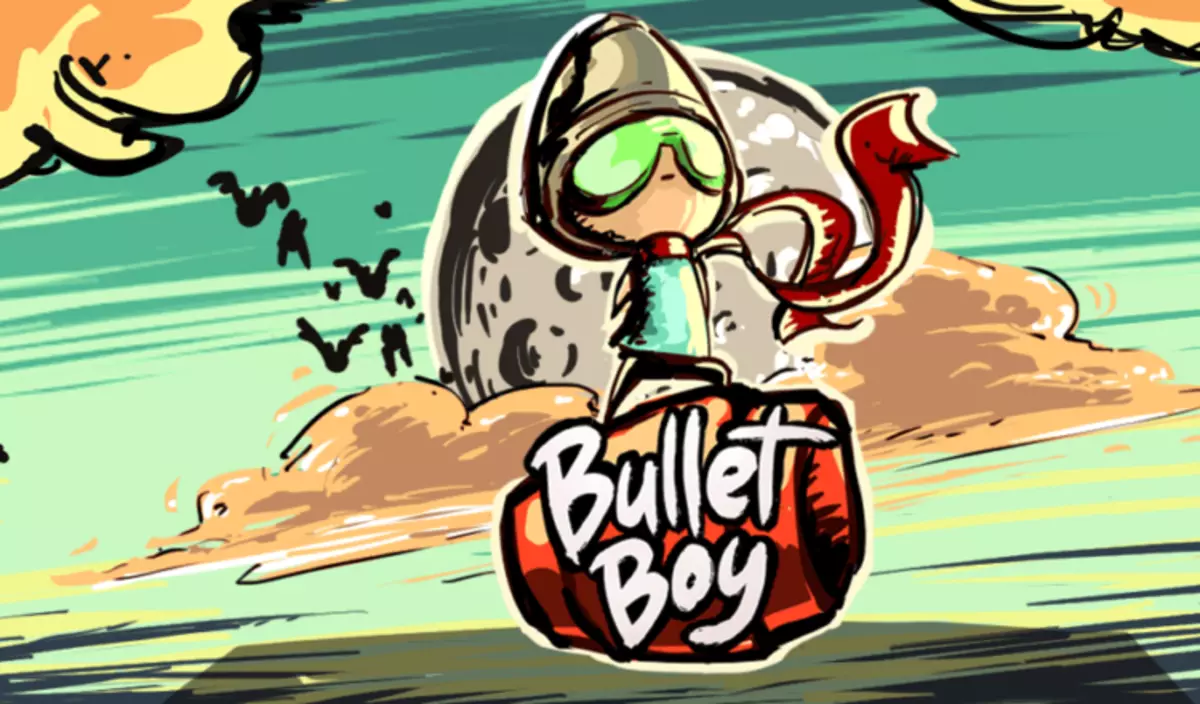 Boy Bullet.