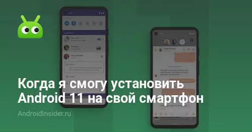 Når jeg kan installere Android 11 på din smartphone