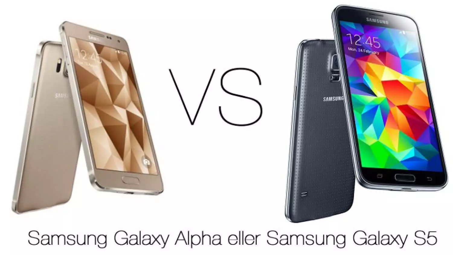 Samsung Galaxy Alpha och S5