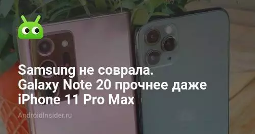 Samsung yalan söylemedi. Galaxy Note 20 bile iPhone 11 Pro Max