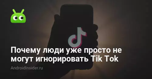 Miksi ihmiset eivät vain voi sivuuttaa Tiktok