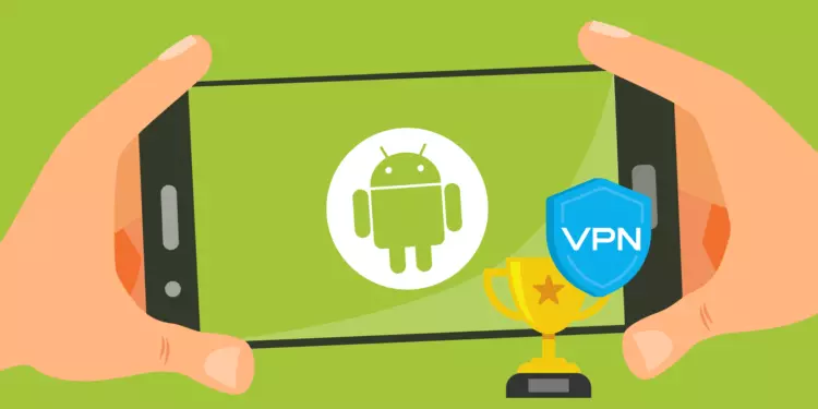 2020年Android的Top VPN 2416_1
