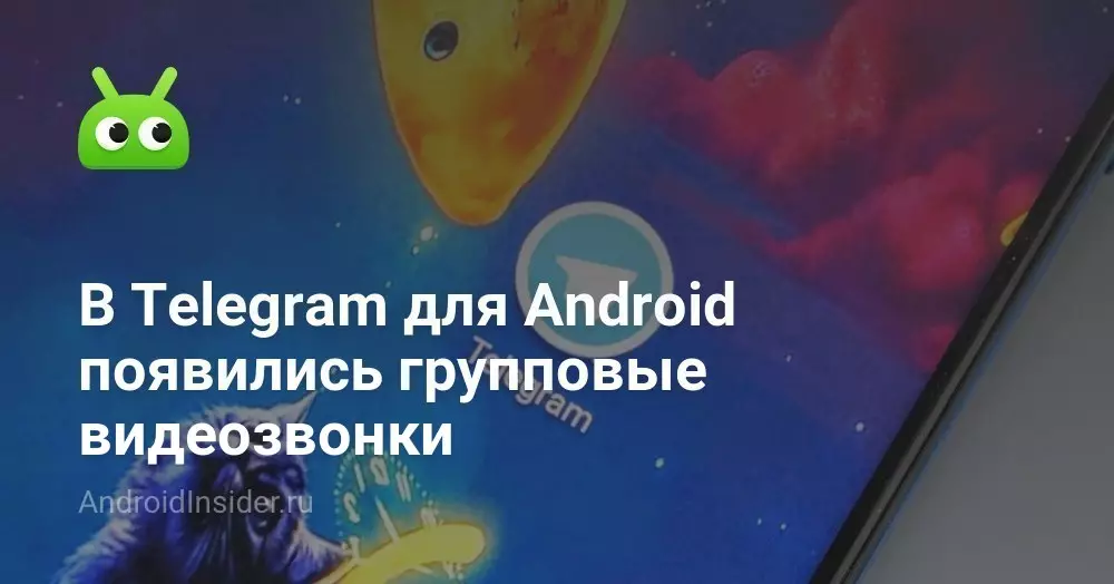 El telegrama para Android apareció en grupo Llamadas de video
